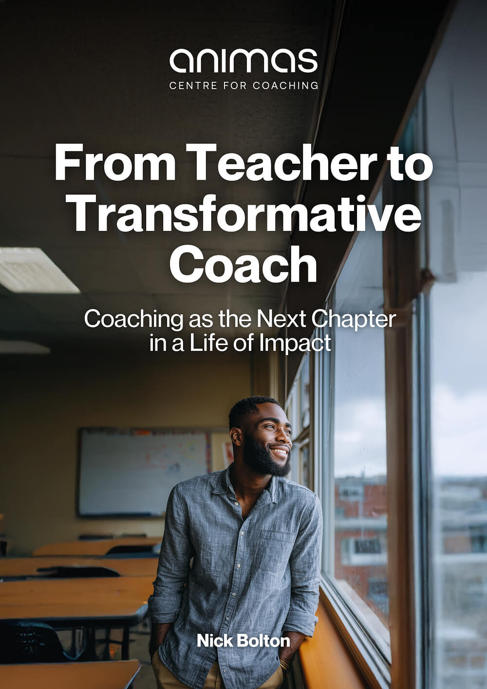 From Teacher to Transformative Coach: Coaching as the Next Chapter in a ...